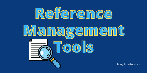Reference Management Tools | Bond University Library